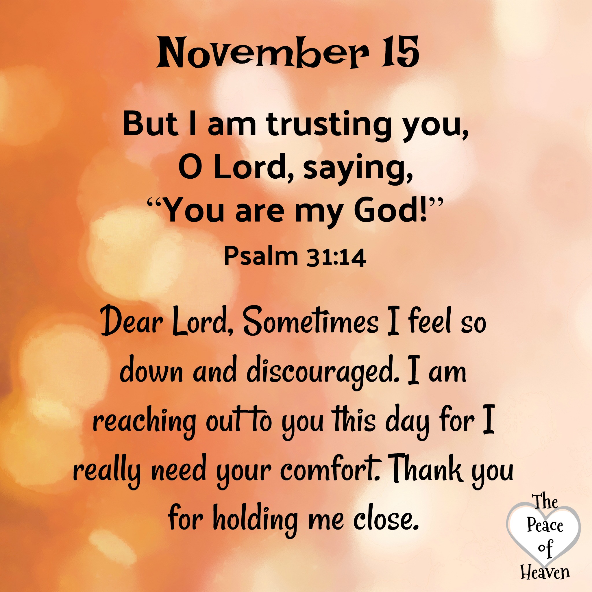 November 15 The Peace Of Heaven November 15 The Peace Of Heaven